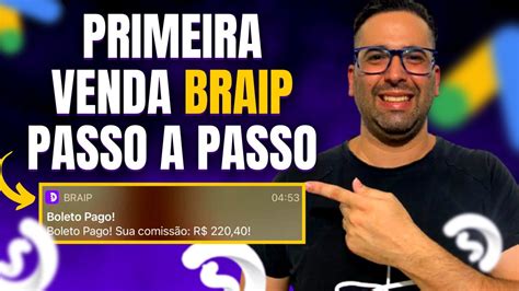 PRIMEIRA VENDA NA BRAIP Como Fazer A Primeira Venda Na BRAIP