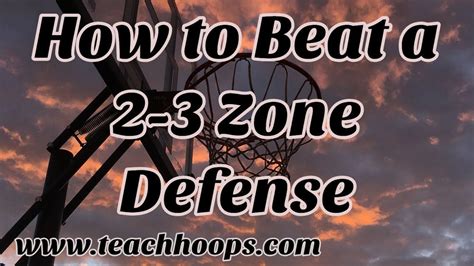 Basketball How to Beat a 2-3 Zone Defense - YouTube | Basketball plays, Basketball workouts ...