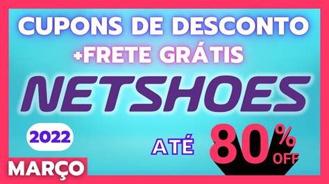 10 Cupons de Desconto NETSHOES 2022 Março Pegue seu Cupom Netshoes
