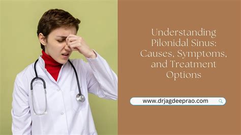 Understanding Pilonidal Sinus Causes Symptoms And Treatment Options