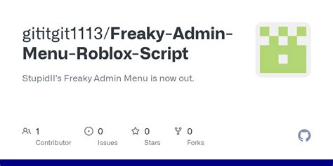Github Gititgit1113freaky Admin Menu Roblox Script Stupidiis