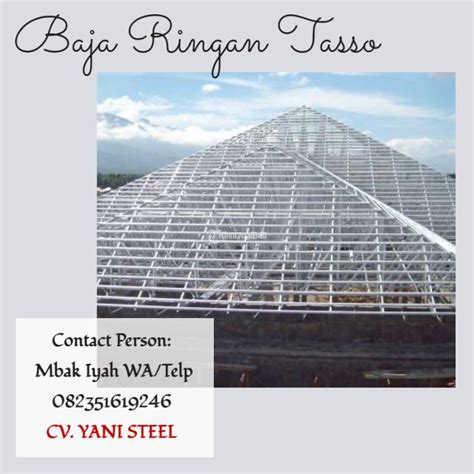 Pengerjaan Baja Ringan Tasso Buat Atap Rumah Kanopi Dan Gudang Di