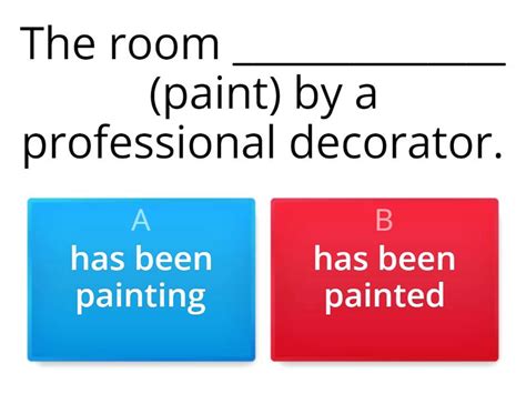 Present Perfect Continuous Vs Perfect Passive Quiz