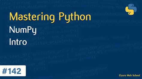 Learn Python In Arabic 142 Numpy Intro YouTube