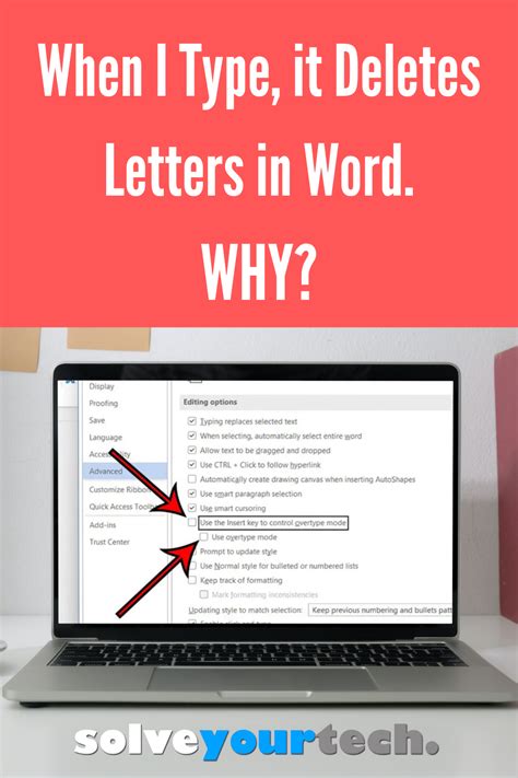 When I Type It Deletes In Microsoft Word Why Solve Your Tech