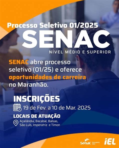 Senacma Abre Inscrições Para Processo Seletivo Com Mais De 20 Vagas Em