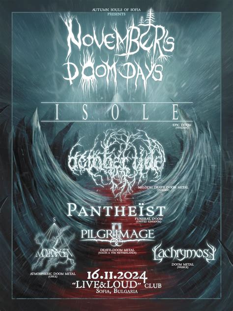 Novembers Doom Days Iii 16 11 2024 Sofia Live And Loud Bulgaria
