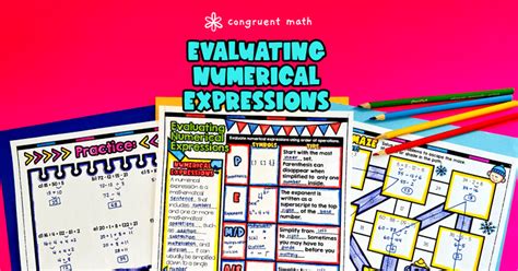 Evaluating Numerical Expressions No Exponents Congruent Math