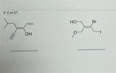 Solved 4 E Or Z Chegg Com