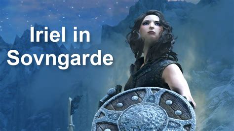 Iriel In Sovngarde Wotc 175 Update Youtube
