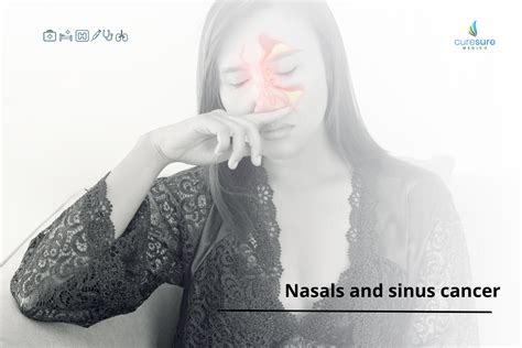Nasal And Paranasal Sinus Cancer Symptoms Diagnosis Treatment And
