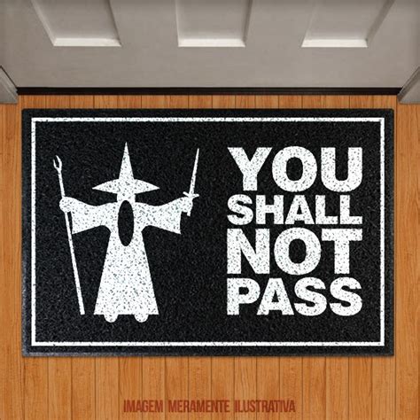 Placa You Shall Not Pass Busca Na Legião Nerd Placas Decorativas E