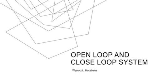 Open Loop And Close Loop Control System Pptpptx