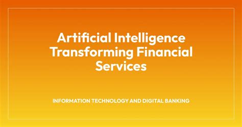 Artificial Intelligence Transforming Financial Services • Slm Self Learning Material For Mba