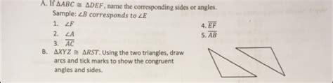 Solved If Delta Abc≌ Delta Def Name The Corresponding Sides Or Angles Sample ∠ B