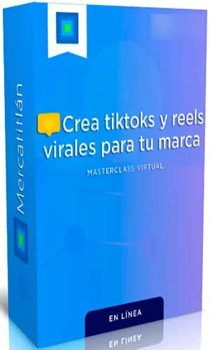 Curso Crea Tiktok Y Reels Para Tu Marca Juan Lombana Cursos Digitalex