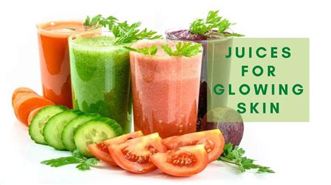 Juices For Glowing Skin Healthy Drinks And Best Fruits For Skin Care