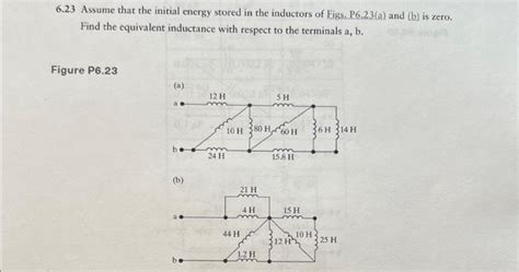 Solved 623 Assume That The Initial Energy Stored In The