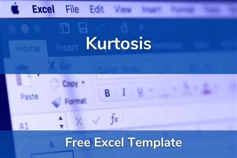 Kurtosis Excel Template • 365 Financial Analyst