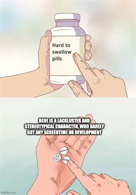 Making Bede Related Memes Until Hes Added To The Game Day 21 This