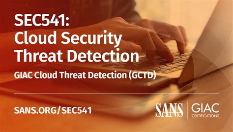 Sec541 Cloud Security Threat Detection Sans Institute
