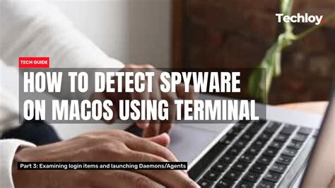 Video How To Detect Spyware On Macos Using Terminal Part 3
