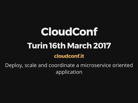 Pdf Cloudconf2017 Deploy Scale And Coordinate A Microservice Oriented Application Dokumentips
