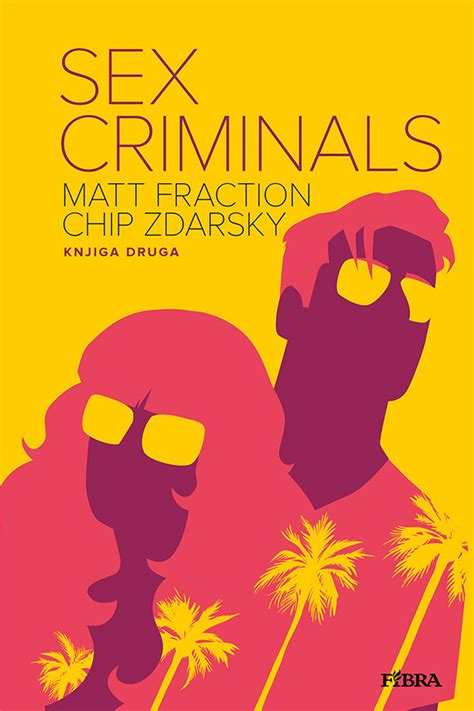Sex Criminals 2 Sex Criminals Knjiga Druga