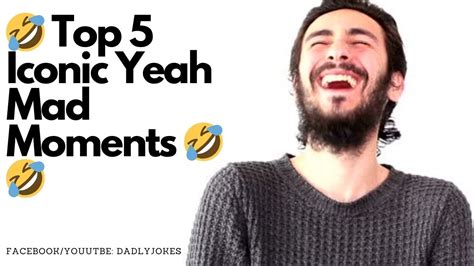 Last One Best 🤣🤣 Top 5 Iconic Yeah Mad Moments 🤣🤣 Dadjokes Yeahmad Youtube
