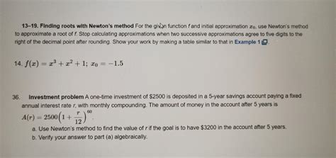 Solved Finding Roots With Newton S Method For The Chegg Com