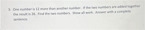 Solved One Number Is More Than Another Number If The Chegg Com