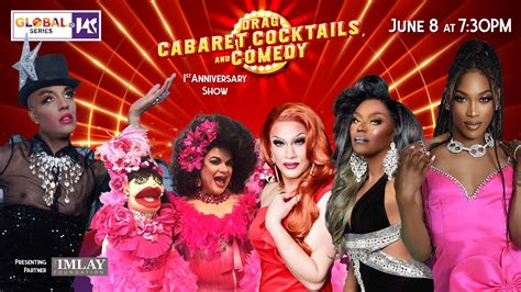 Drag Cabaret Cocktails And Comedy First Anniversary Show Aurora Theatre