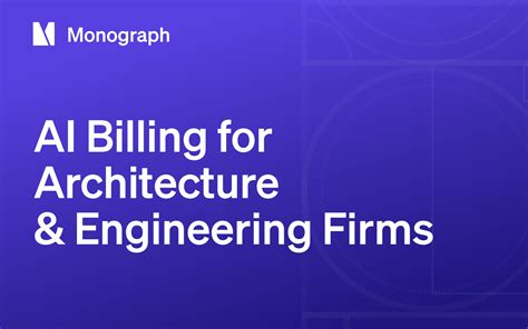 Ai Billing For Architecture And Engineering Firms Monograph