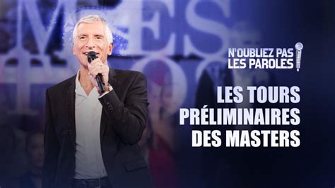 Replay Noubliez Pas Les Paroles Noubliez Pas Les Paroles Les Masters