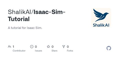 Github Shalikaiisaac Sim Tutorial A Tutorial For Isaac Sim