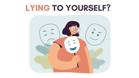 Are You Lying To Yourself Make Me Better