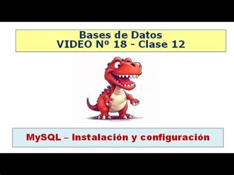 Video clase nº MySQL instalación y configuración Servidor y Workbench YouTube