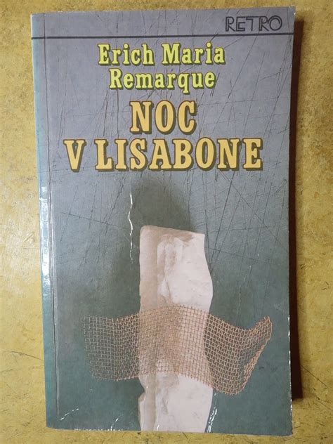 Erich Maria Remarque Noc v Lisabone Zelený dom