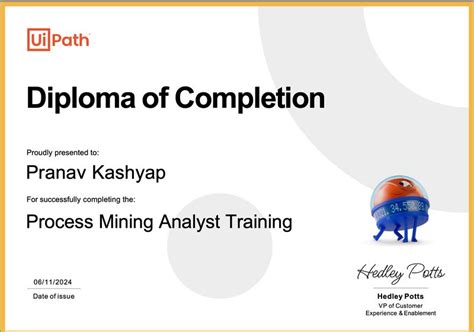 Pranav Kashyap On Linkedin Processmining Learning Certification Uipathmvp2024