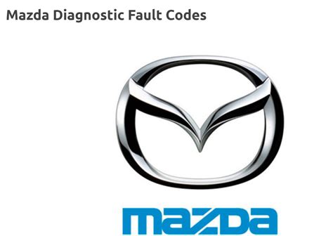Mazda Diagnostic Trouble Codes DIY Guides