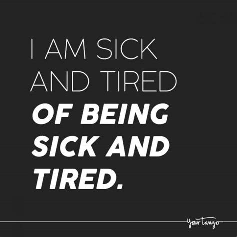 Need A Sick Day 33 Sick Quotes For When Youre Not Feeling Well