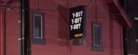 Y Not Iii Update What Happened After Bar Rescue Gazette Review