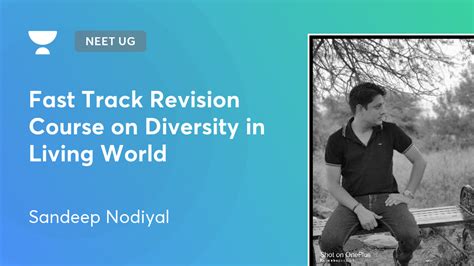 Neet Ug Fast Track Revision Course On Diversity In Living World By