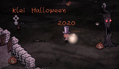 Klei Halloween 2020 Event Submissions Day 2 Page 3 Dont Starve