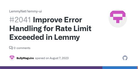 Improve Error Handling For Rate Limit Exceeded In Lemmy · Issue 2041