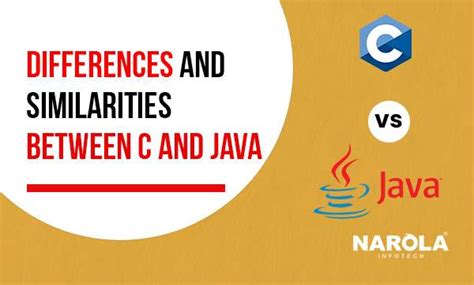 How Similar Different Are C Java Is C Similar To Java C Vs Java