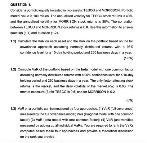 Solved Question 1 Consider A Portfolio Equally Invested In