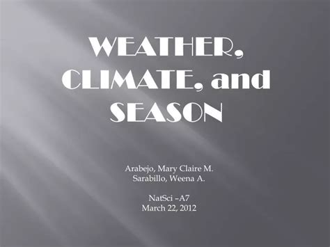 PPT WEATHER CLIMATE And SEASON PowerPoint Presentation Free Download ID 3062544