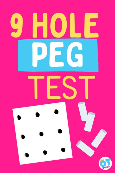 9 Hole Peg Test The OT Toolbox