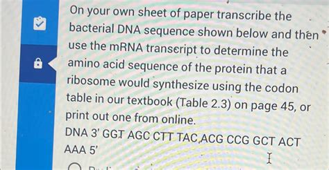 Solved On Your Own Sheet Of Paper Transcribe The Bacterial